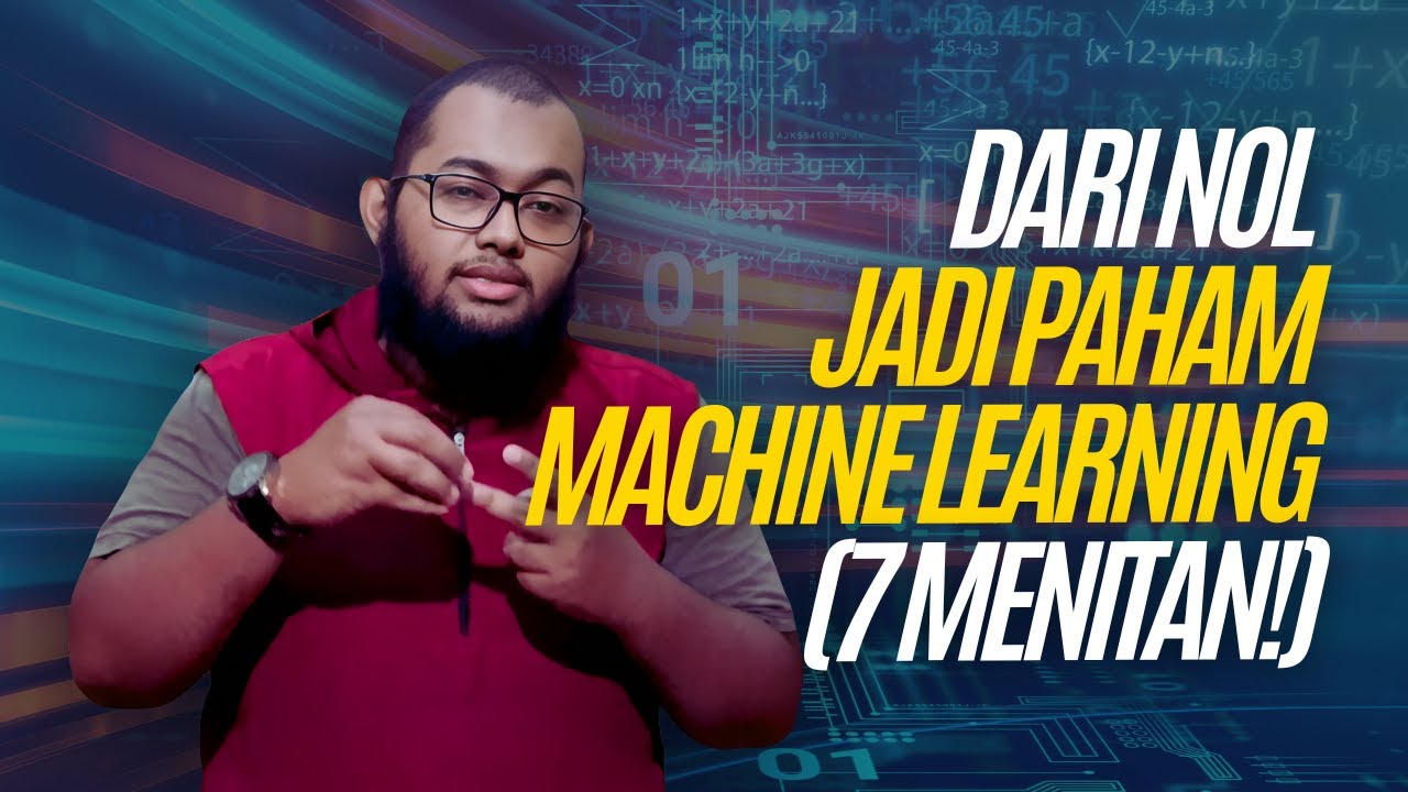 7 Menitan! Paham Machine Learning | Ruby Abdullah - YouTube