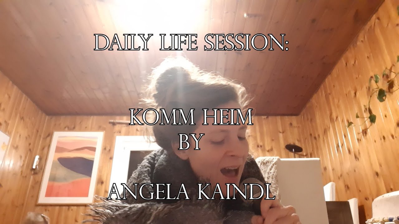Angela Kaindl - Komm Heim (Loopstation Session) - YouTube