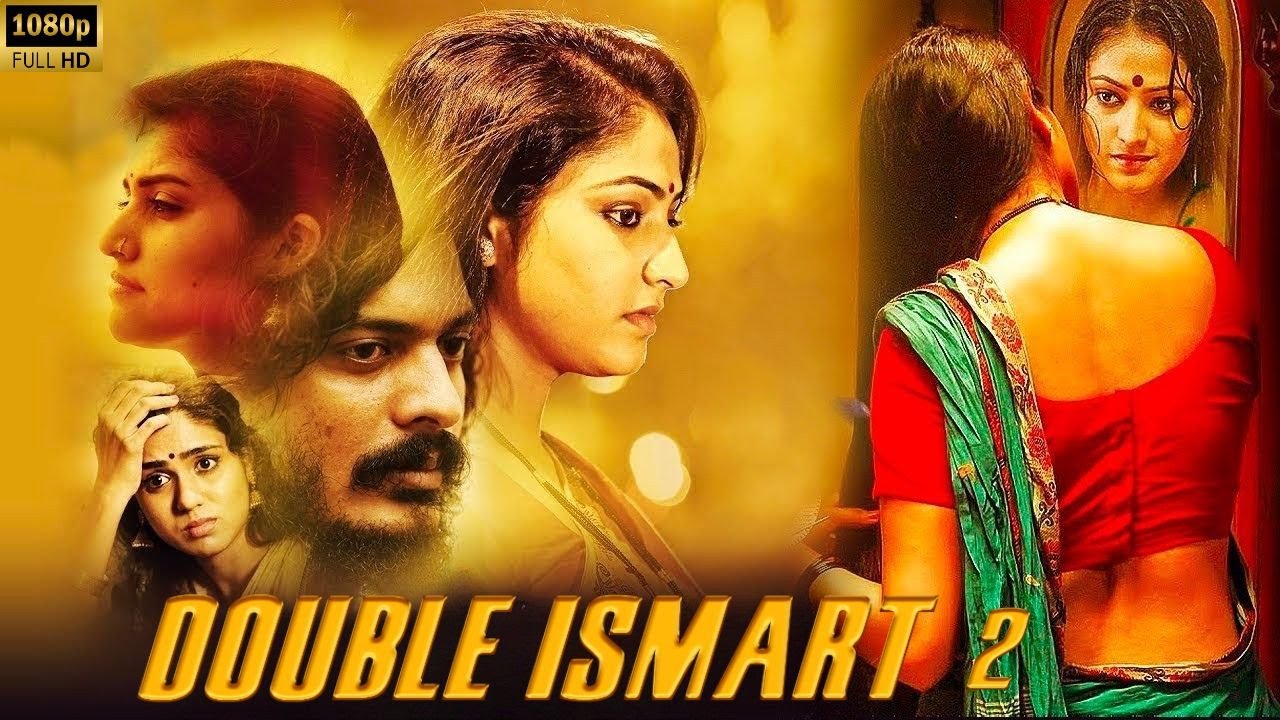 DOUBLE ISMART 2 | Full Movie | South Indian Movie In Hindi Dubbed | HD ...