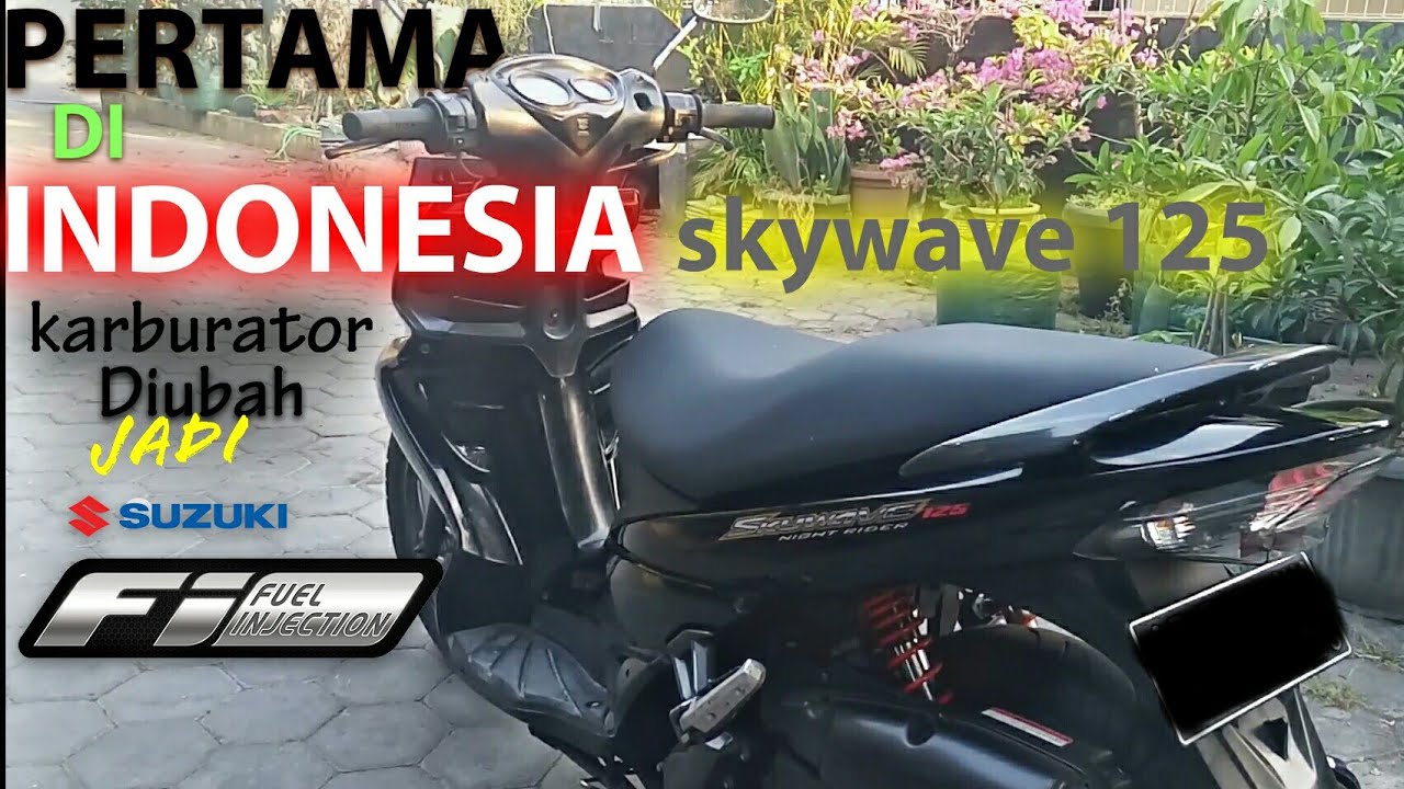 suzuki Skywave 125 injeksi indonesia. part 2 - YouTube