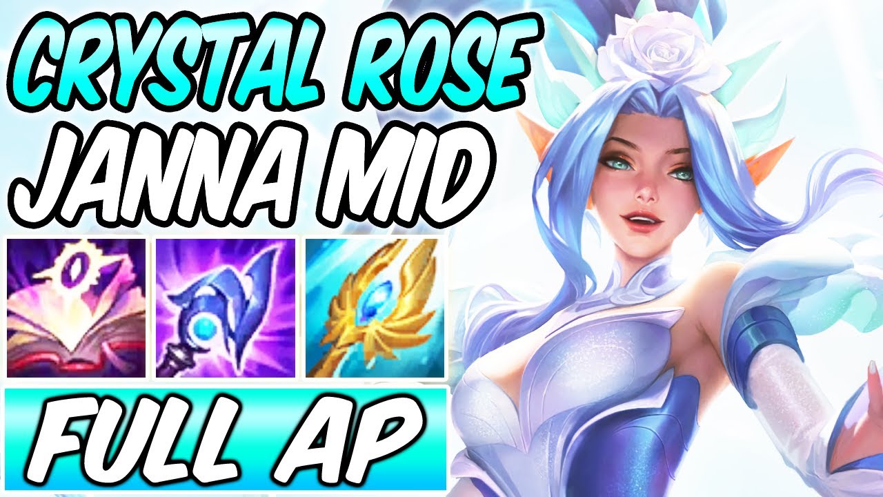 S+ FULL AP JANNA MID | Build & Runes | CRYSTAL ROSE JANNA CLEAN ...
