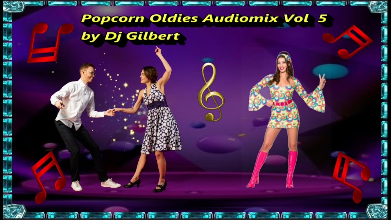 THE MOST BEAUTIFUL POPCORN OLDIES VOL 5 AUDIOMIX by DEEJAY & VEEJAY ...