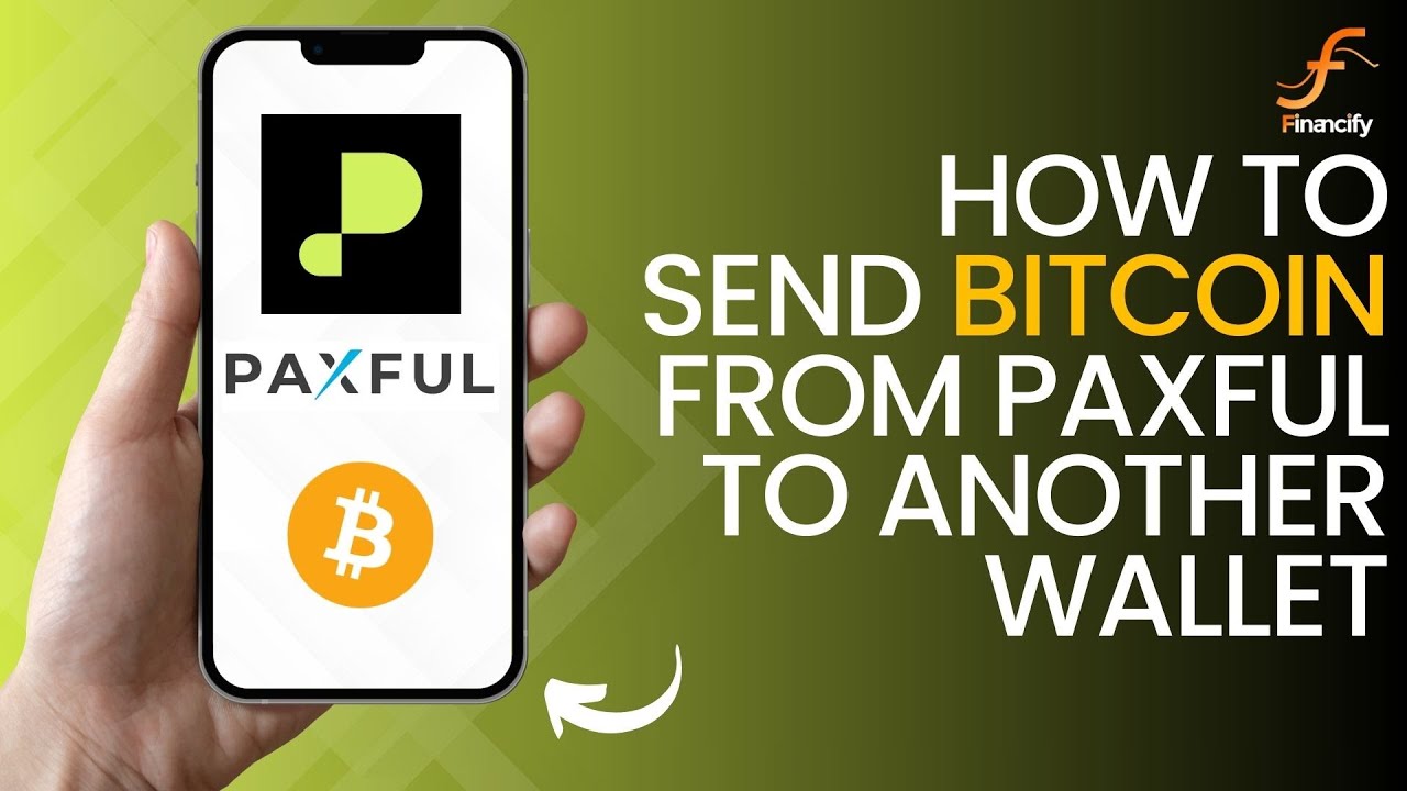 How to Send Bitcoin From Paxful to Another Wallet (2024) | Transfer BTC ...