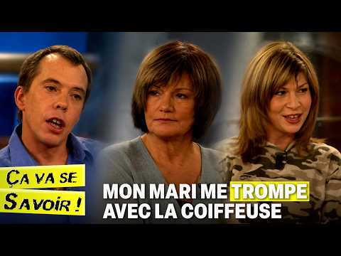Mon mari me trompe avec la coiffeuse - Ça va se savoir !