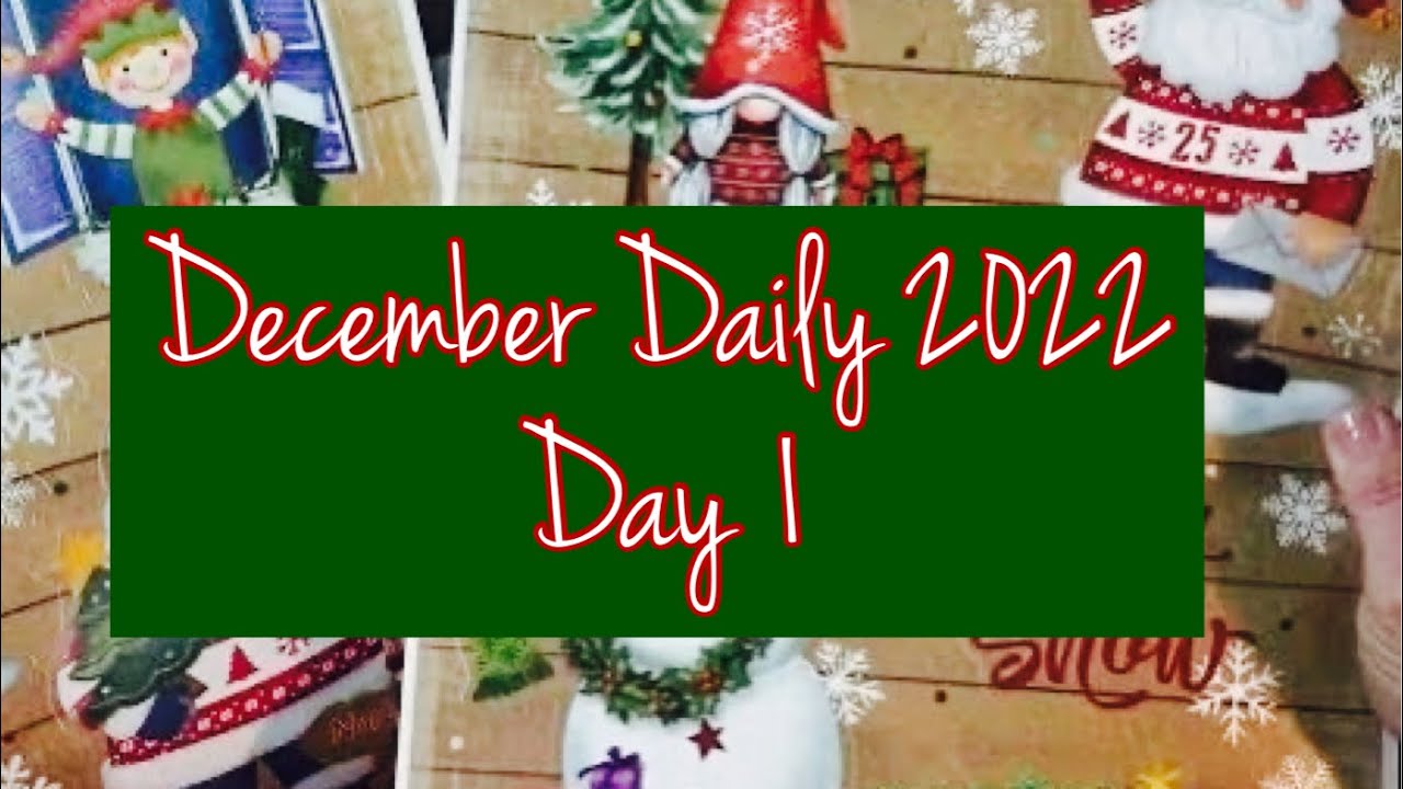 “December daily” 2022 - creative daily journal - December 1 - YouTube