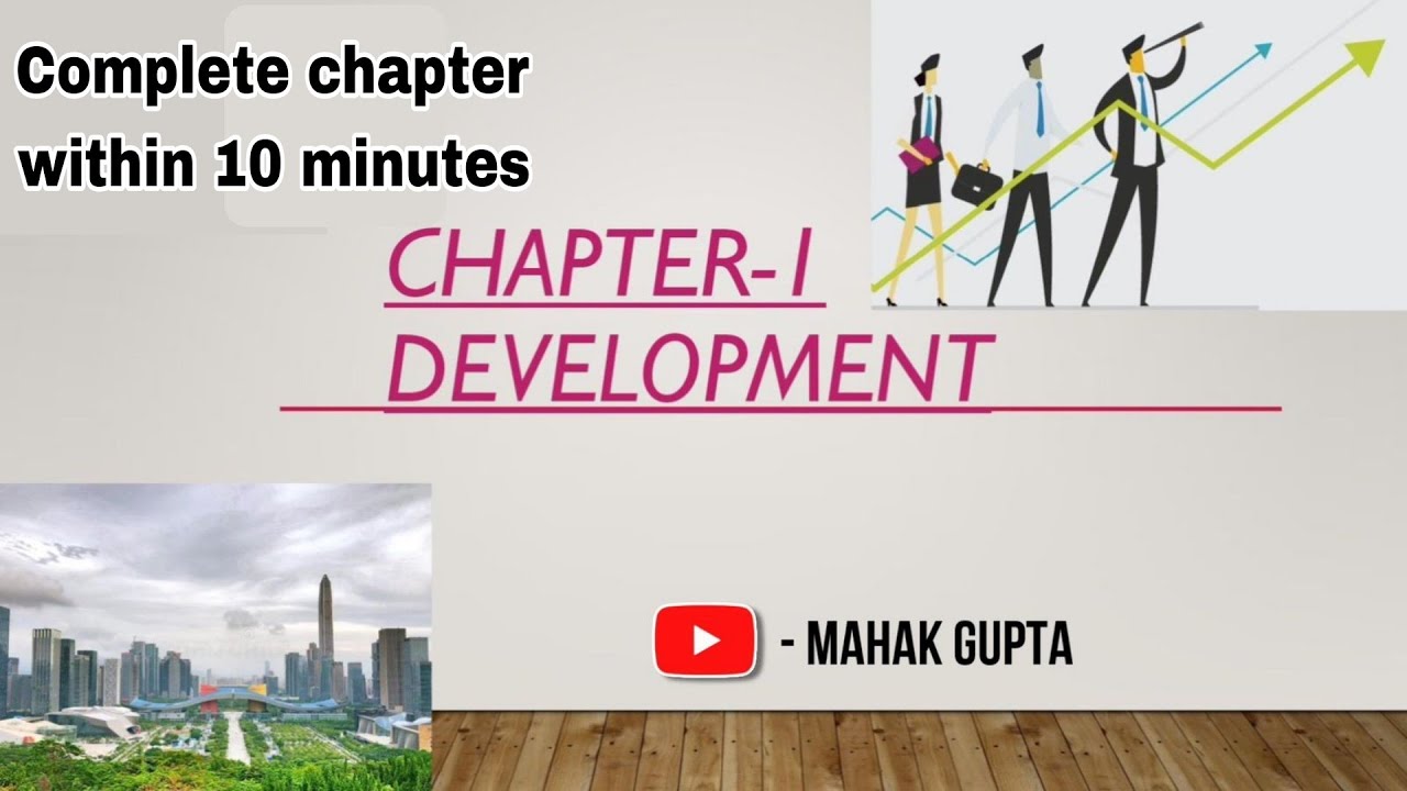 Chapter 1 Development| Economics(SST) Class10| CBSE Board - YouTube
