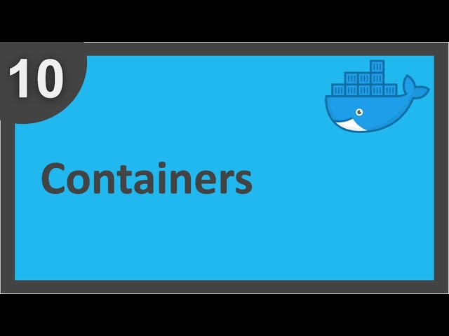 Docker Beginner Tutorial 10 What Are Docker Containers How To Create