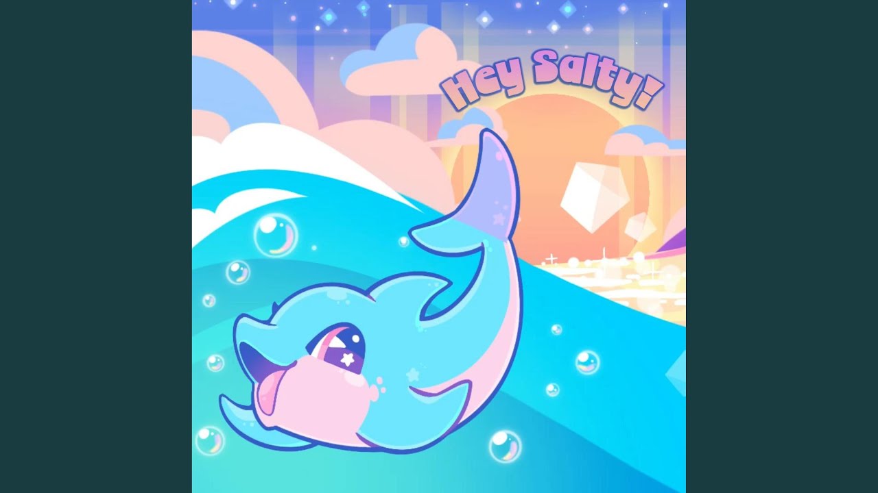 Hey Salty! (SaltyDolphin Theme Song) - YouTube