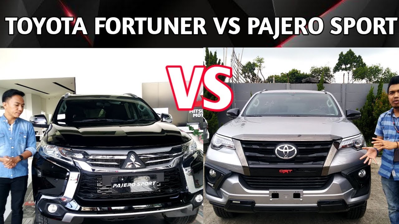 Toyota Fortuner VS Pajero Sport - YouTube