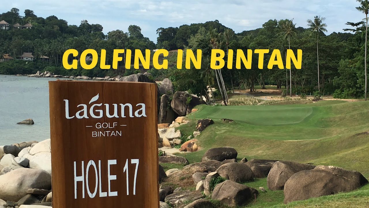BINTAN GOLF | LAGUNA BINTAN GOLF CLUB, RIA BINTAN GOLF CLUB, ANGSANA ...