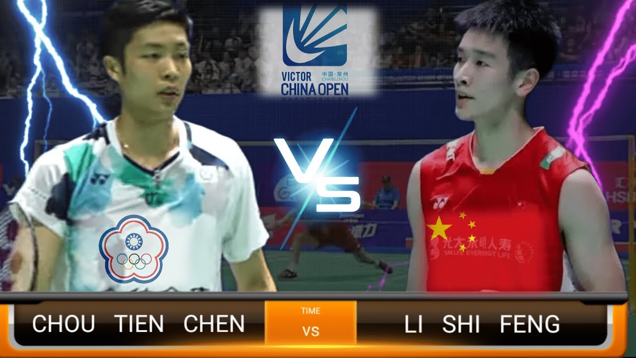 Highlight 🔴 Li Shi Feng (CHN) vs (TPE) Chou Tien Chen Badminton China ...