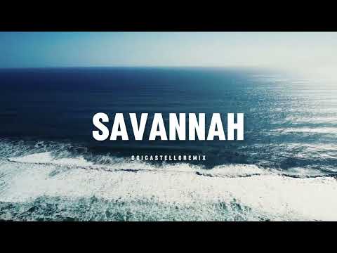 SAVANNAH - SLOW REMIX (OGI CASTELLO)