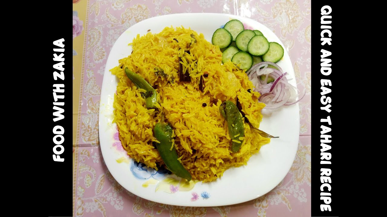 QUICK AND EASY TAHARI || RECIPE BY || FOOD WTH ZAKIA || - YouTube