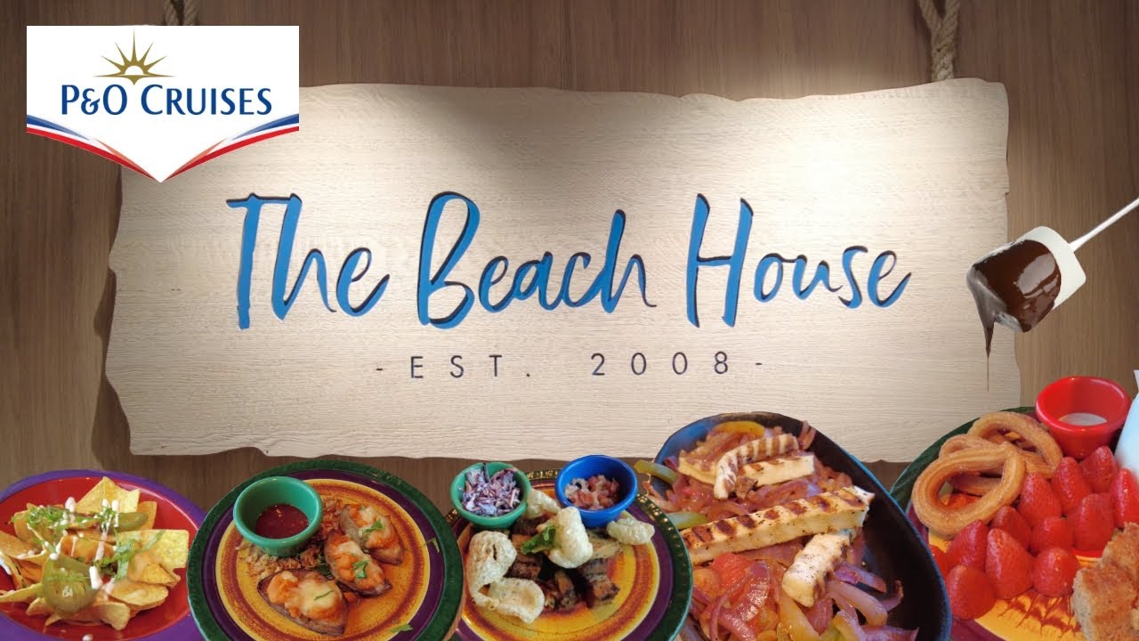 P&O Iona - The Beach House - the best comfort food at sea? - YouTube