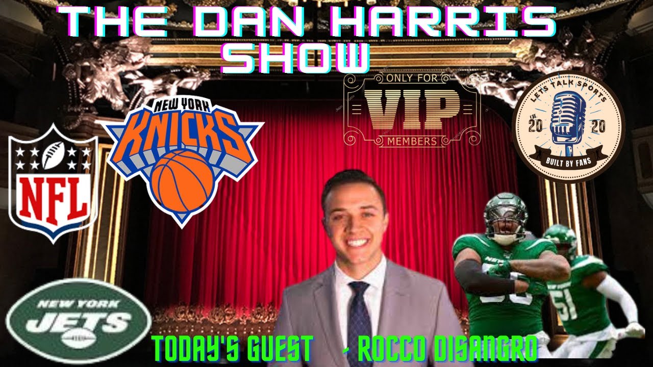 THE DAN HARRIS SHOW WITH SPECIAL GUEST ROCCO DISANGRO - YouTube