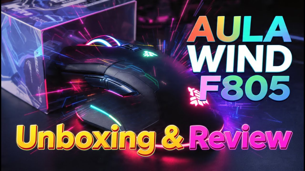 AULA WIND F805 RGB GAMING MOUSE UNBOXING AND REVIEW | GAMING MOUSE ...