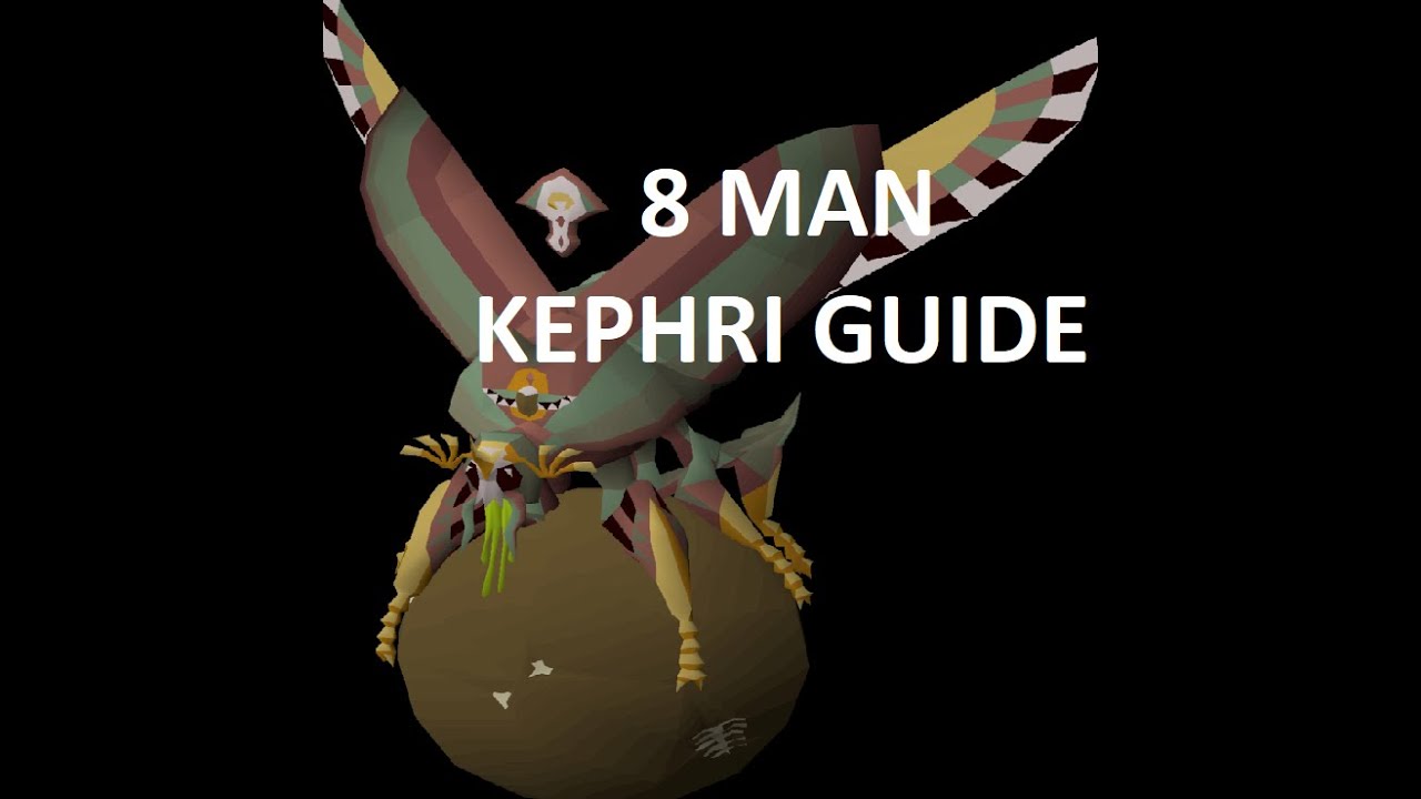 OSRS Quick Guide : Kephri - 8 man/Full Party - YouTube