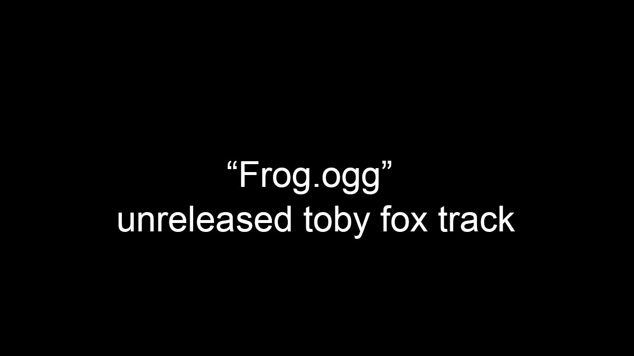 Frog.ogg - Unreleased Toby Fox track - YouTube