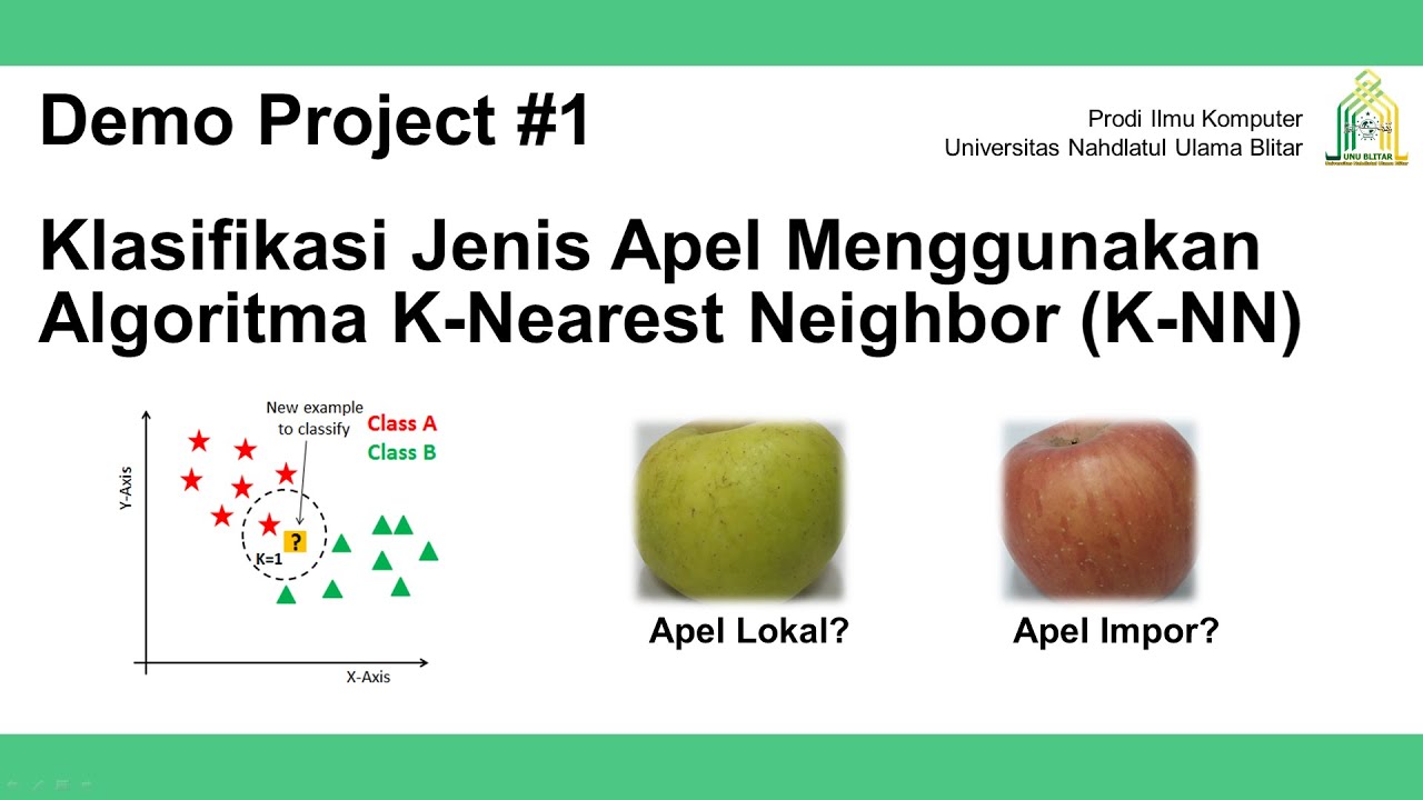 Demo Project #1: Klasifikasi Jenis Apel Menggunakan Algoritma K-NN ...