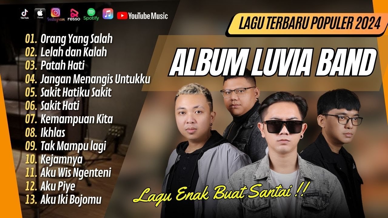 LUVIA BAND - ORANG YANG SALAH | LELAH DAN KALAH | PATAH HATI || LAGU ...