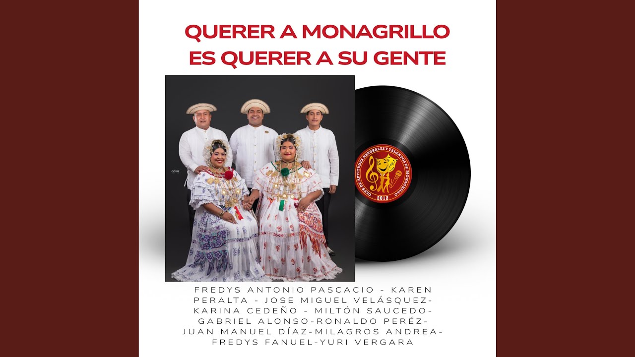 Querer a Monagrillo es querer a su gente (feat. Gabriel Alonso) - YouTube