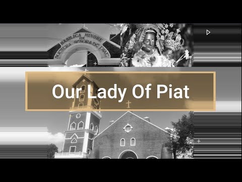 A VISIT TO OUR LADY OF PIAT | PIAT CAGAYAN - YouTube