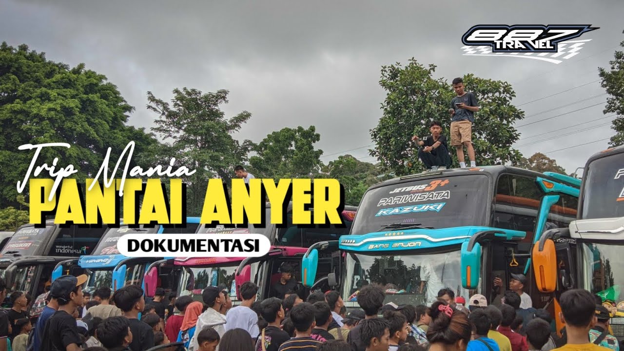 RAMAI SEKALI BUS ARTIS BASURI🐍🐍DOKUMENTASI TRIP MANIA KE PANTAI ANYER ...