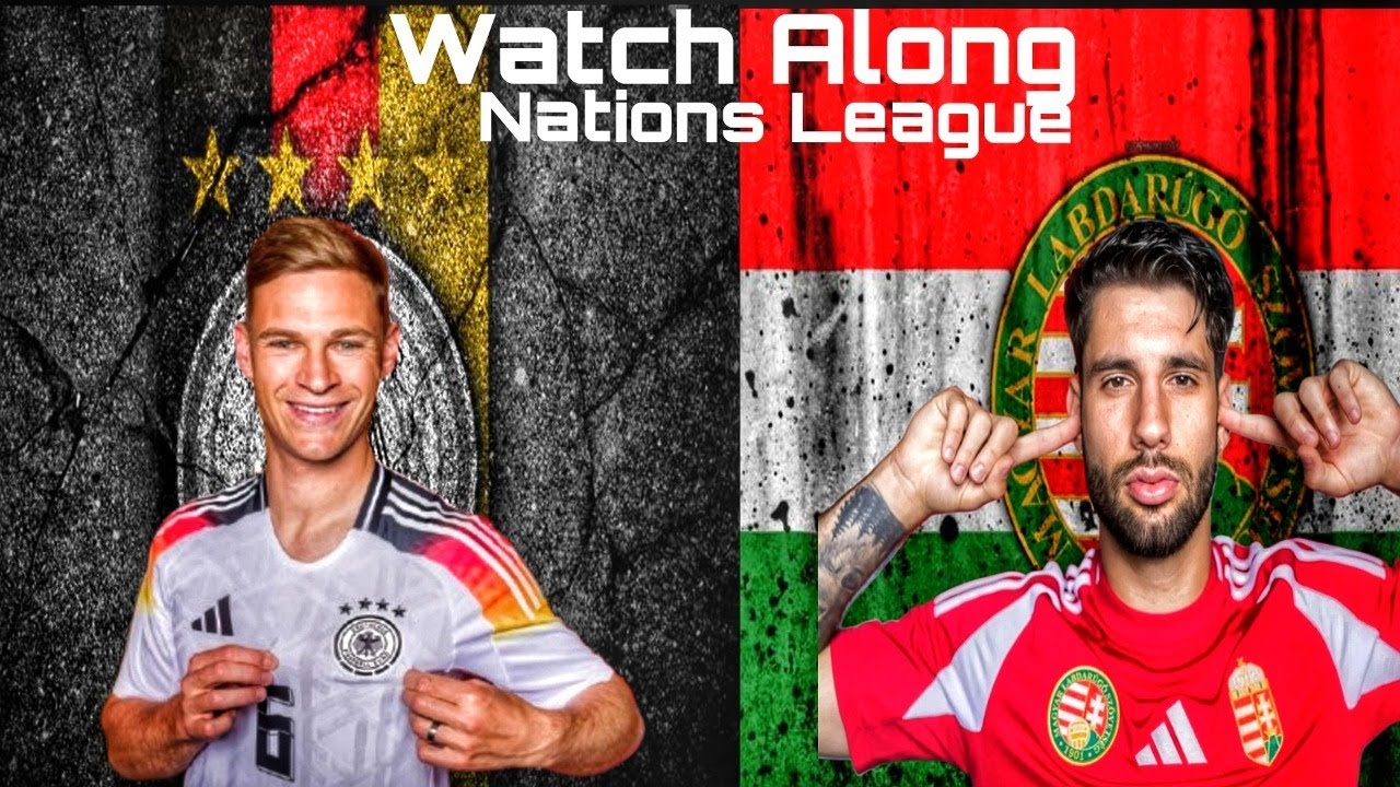 Germany Vs Hungary||Nations League Watch Along||NP|| - YouTube
