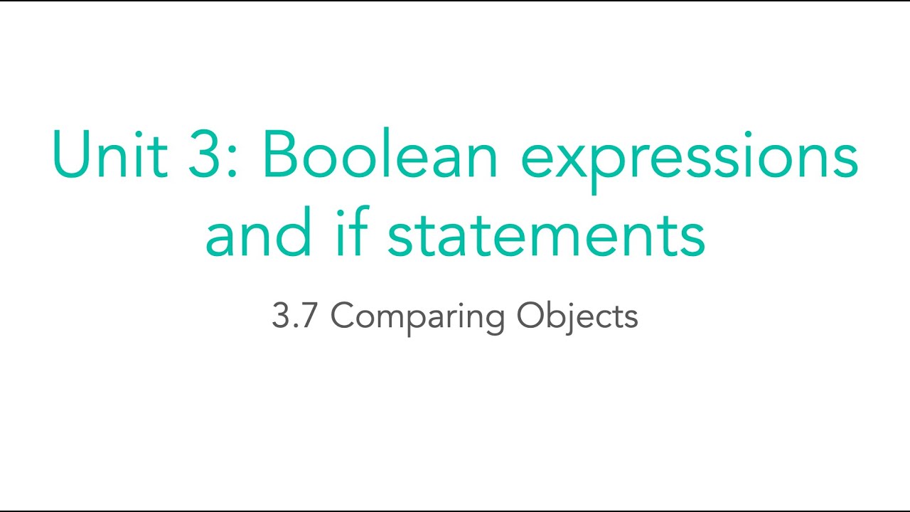 AP CSA 3.7 Comparing Objects - YouTube