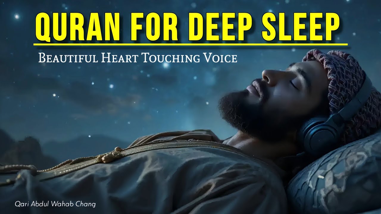 Quran For Sleeping 😴 | Deep Sleep With Quran | Beautiful Quran ...