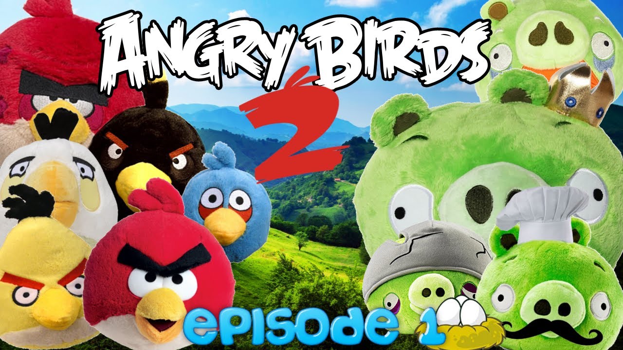Angry Birds 2 Episode 1- "Return of The Pigs!" - YouTube