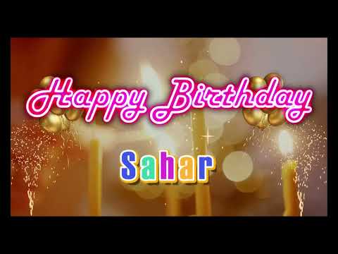 Special Happy Birthday Song for Sahar
