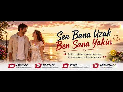 🎵 Sen Bana Uzak Ben Sana Yakın | Duygusal Slow Şarkı | Aryamel 35