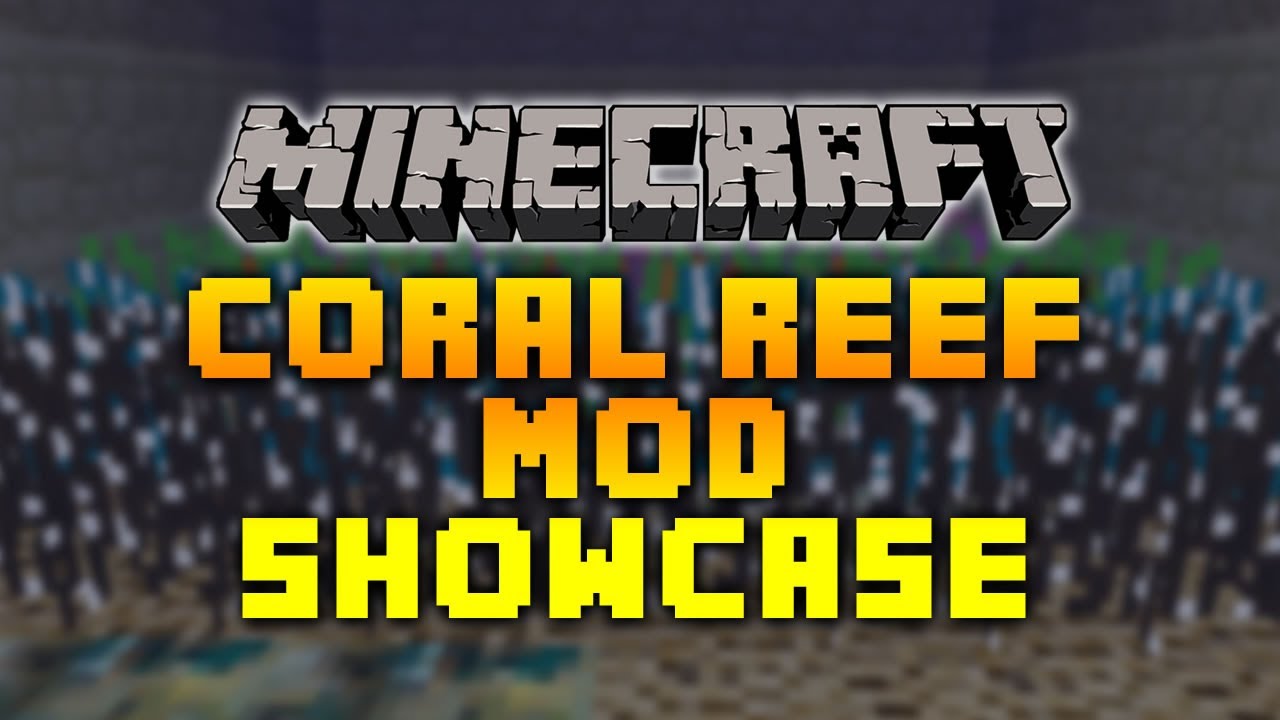 Minecraft Mod Showcase!: Coral Reef Mod Showcase (1.6.2) - YouTube