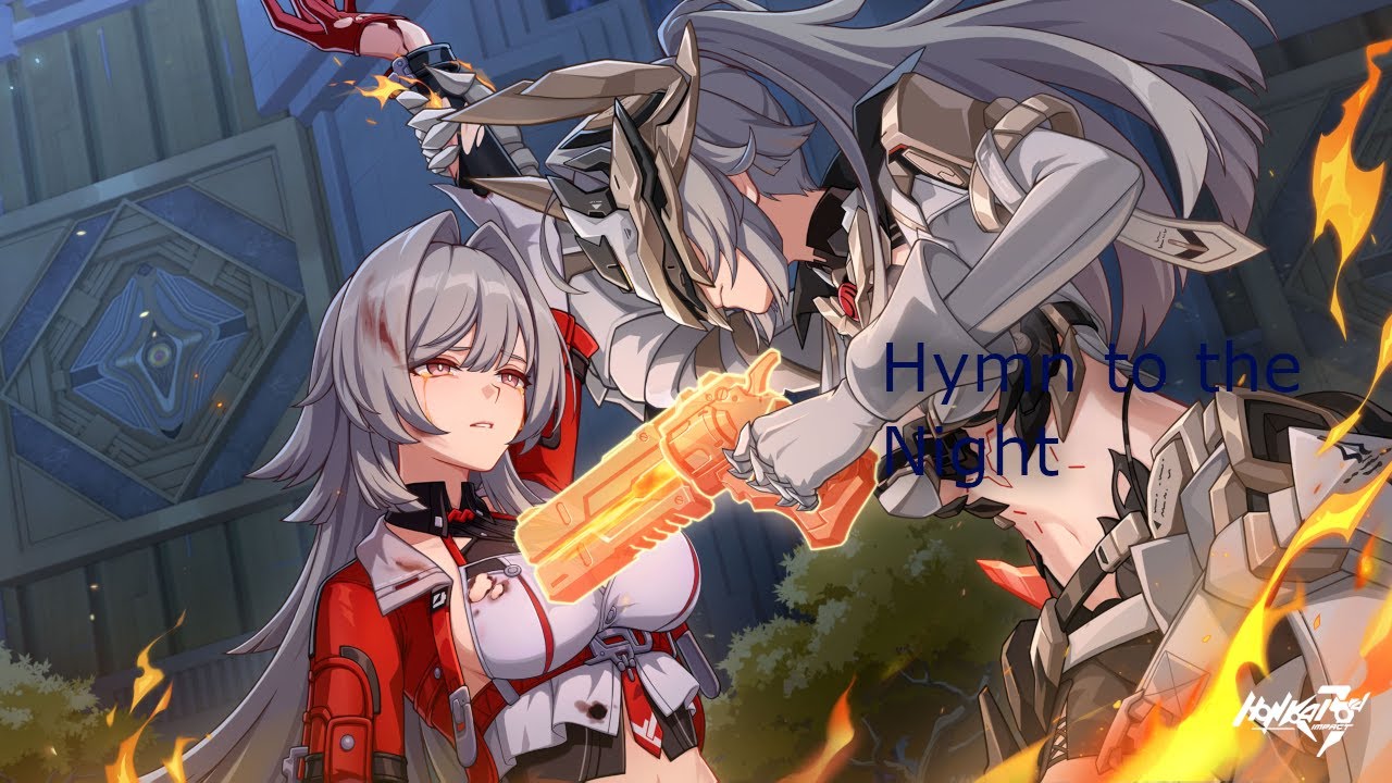 Honkai Impact 3rd - Hymn to the Night OST - YouTube