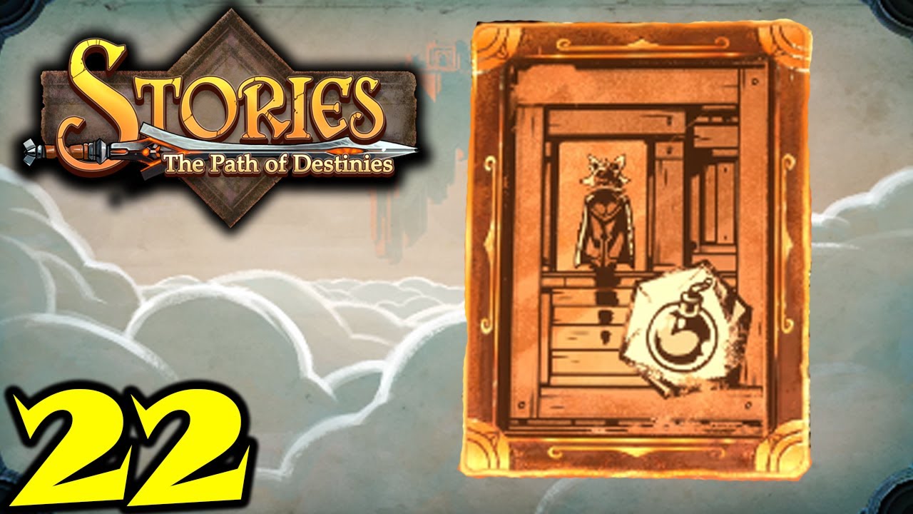 A Bucket of Death-Let's Play Stories The Path of Destinies Part 22 ...