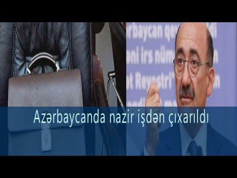 SON DEQIQE: Ebulfes Qarayev nazir vezifesinden azad edildi - SERENCAM