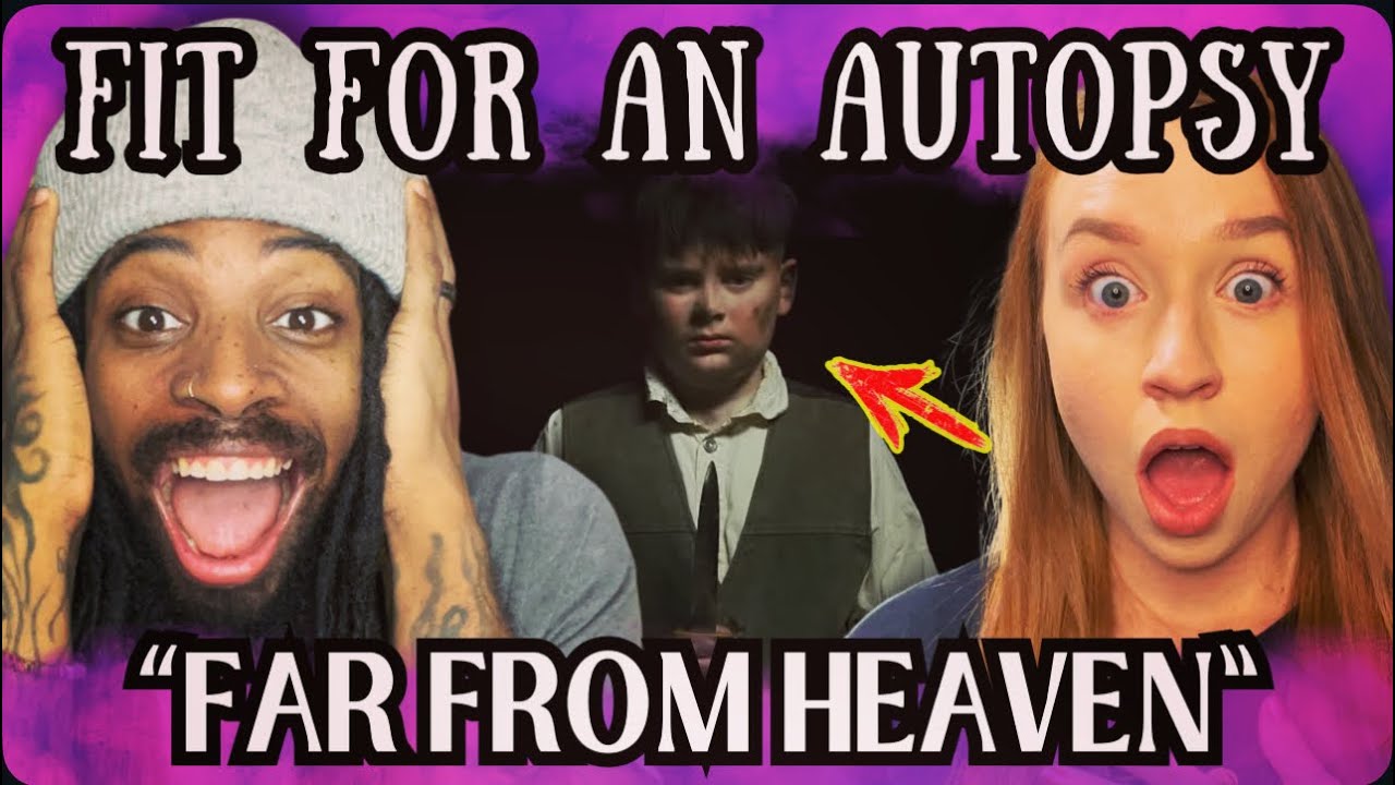 We React to FIT FOR AN AUTOPSY's AMAZING Song ‘Far From Heaven’ - YouTube