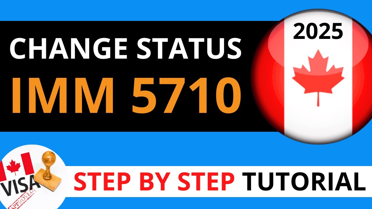 HOW TO FILL IMM 5710 FORM to change status in Canada - YouTube