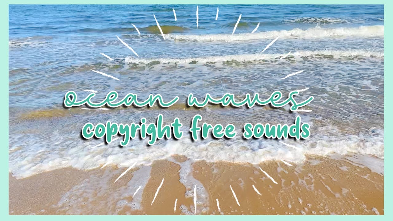 Ocean wave sounds - copyright free audio - YouTube