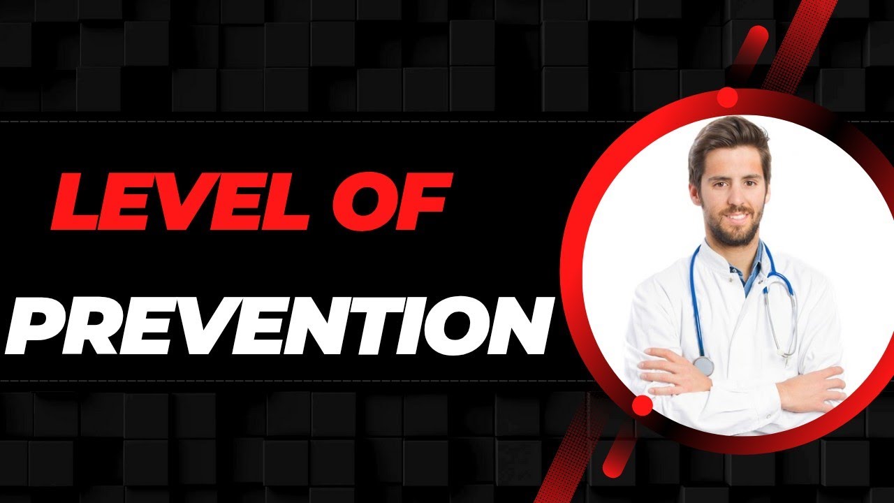 LEVEL OF PREVENTION | Most Important topic of CHN, SANITARY INSPECTOR ...
