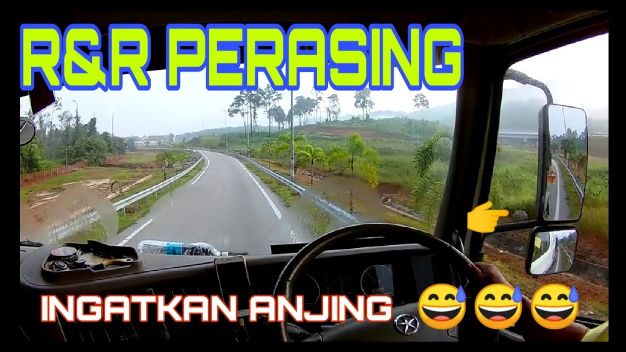 SAMPAI DI R&R PERASING. - YouTube