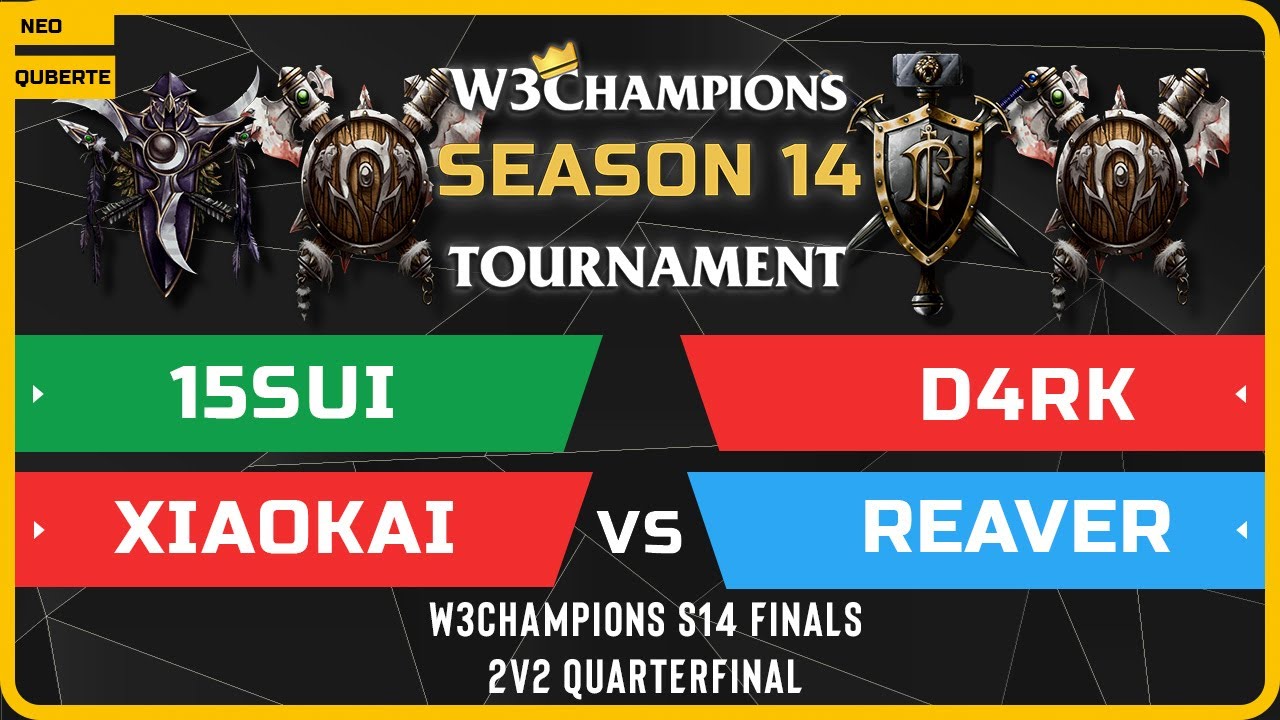 WC3 - W3Champions S14 Finals - 2v2 Quarterfinal: 15sui & XiaoKai vs ...