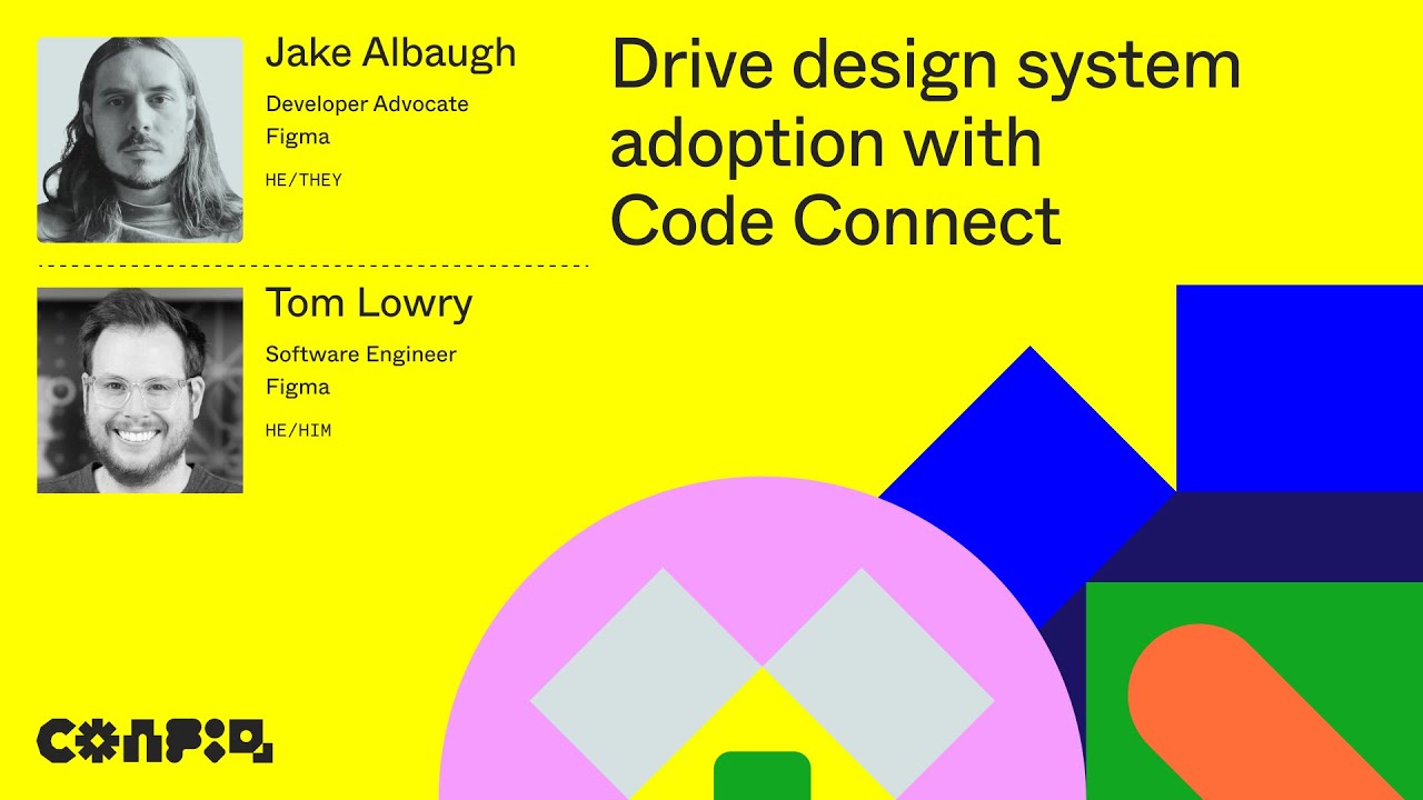 Config 2024: Drive design system adoption with Code Connect (Tom Lowry ...