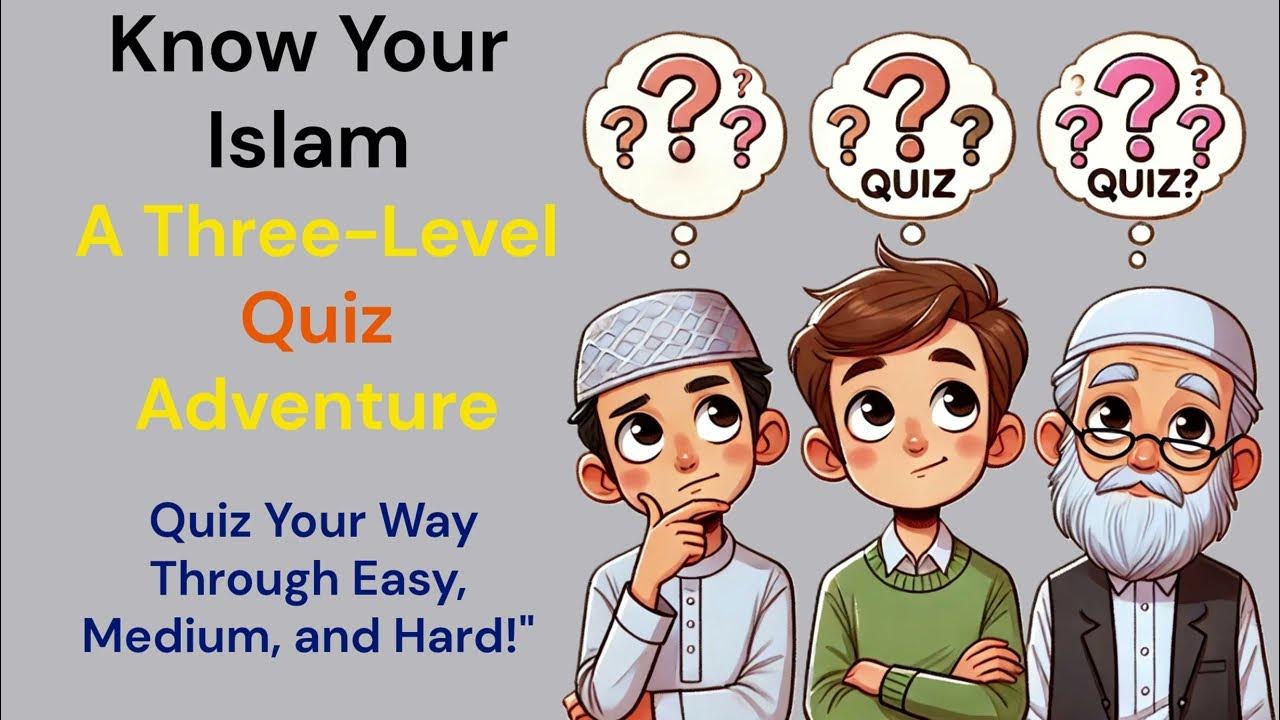 Test your Knowledge about Islam/Islam Quiz/Islamic videos in English ...