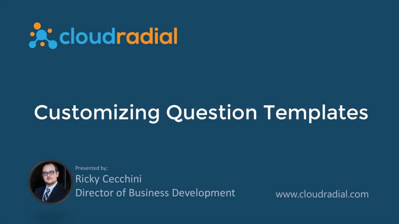 Customizing Question Templates in CloudRadial - YouTube