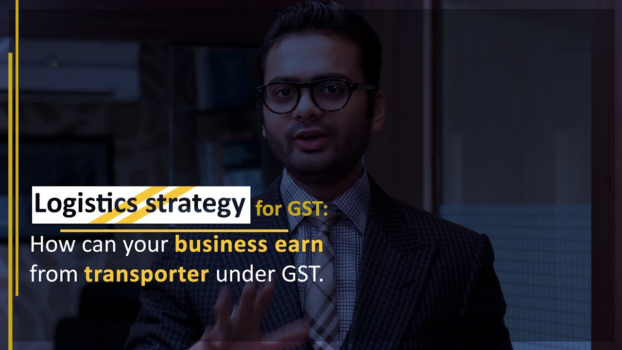 GST under 3 Minutes: Logistics strategy under GST - YouTube