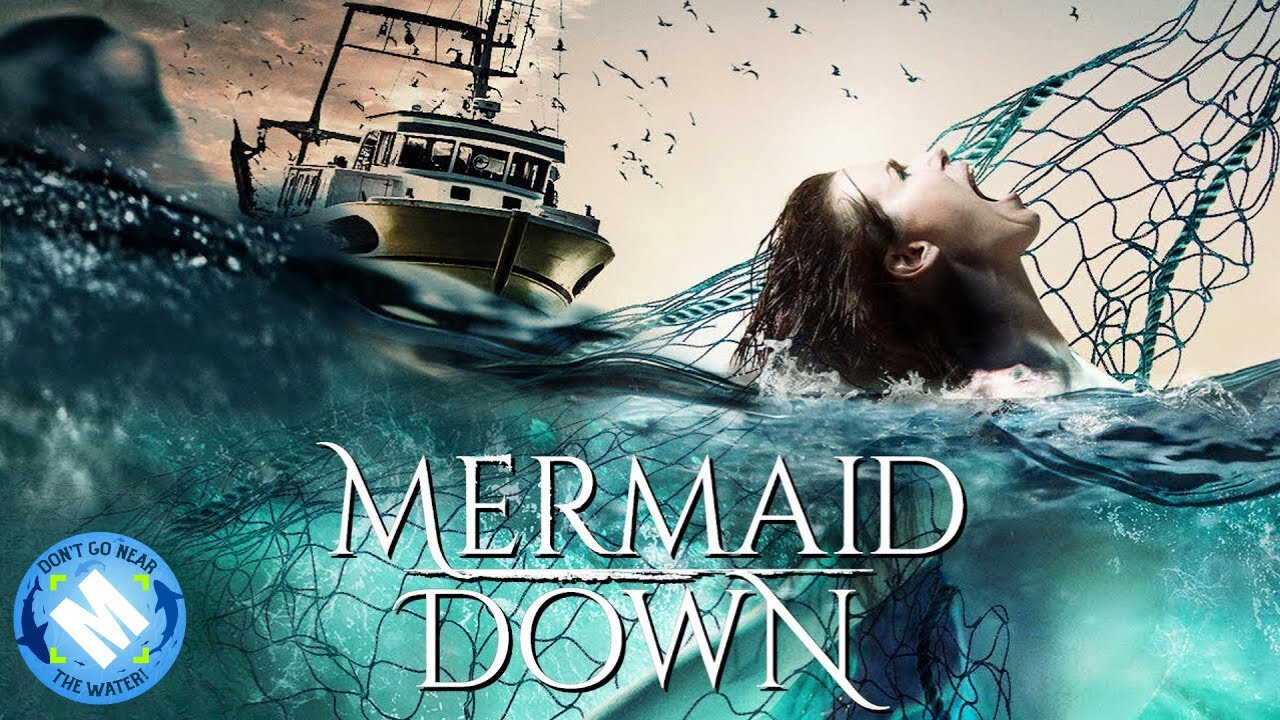 Mermaid Down | Free Monster Horror Movie | Full Mermaid Movie ...