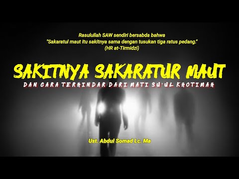 Status WA | INILAH YANG DIRASAKAN MANUSIA SAAT MERASAKAN SAKARATUL MAUT | Terbaru 2021