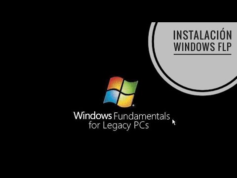 Instalación de Windows FLP (Fundamentals for Legacy PCs, miniOS) en un ...